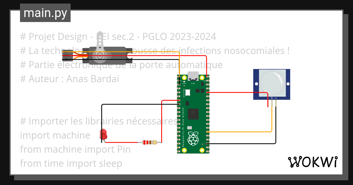 Projet #3 avec Pi Pico – Servomoteur - Détecteur de mouvement - LED. - Wokwi ESP32, STM32 ...
