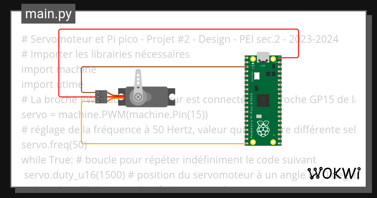 Servomoteur et Pi pico - Projet 2 - Design - Wokwi ESP32, STM32, Arduino Simulator