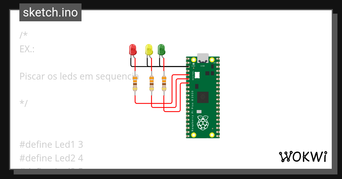 Exercicio de piscar os leds usando "while" - Wokwi ESP32, STM32, Arduino Simulator