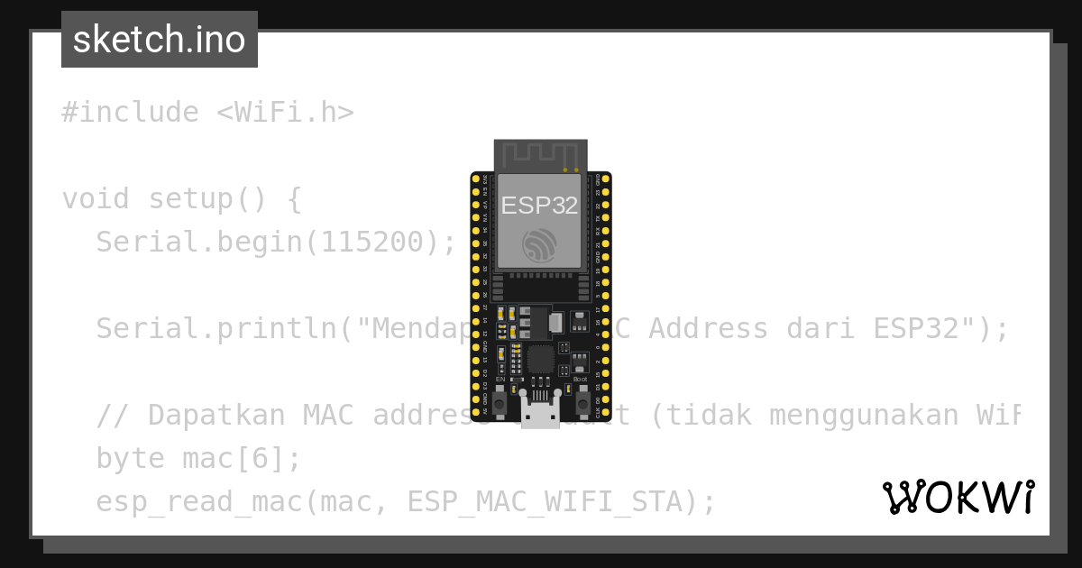 Sesi 19mendapatkan Mac Address Esp32 Wokwi Esp32 Stm32 Arduino 4738