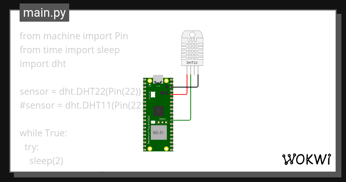 PicoW-DHT22 - Wokwi ESP32, STM32, Arduino Simulator PicoW-DHT22 - Wokwi ESP32, STM32, Arduino Simulator