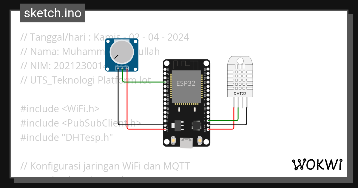 UTS-MuhammadAmrullah-2021230014-TeknologiPlatformIot-MQTTBroker - Wokwi ESP32, STM32, Arduino ...