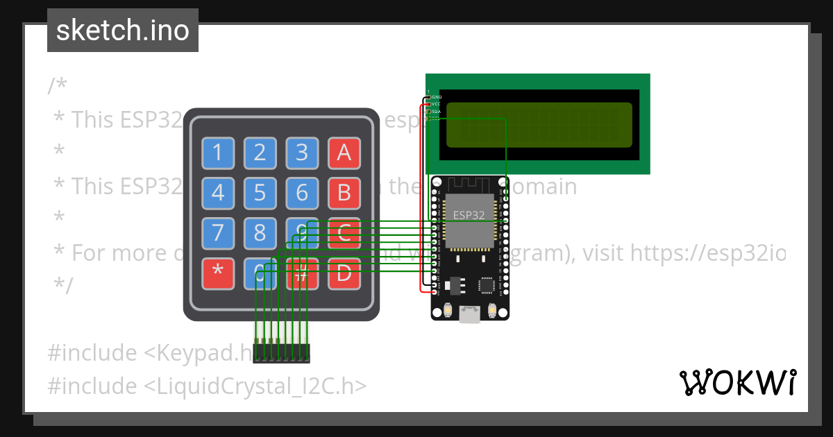 keypad esp32_c++ - Wokwi ESP32, STM32, Arduino Simulator