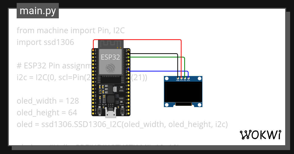 Esp32 Micropython Ssd1306 Copy Wokwi Esp32 Stm32 Arduino Simulator 