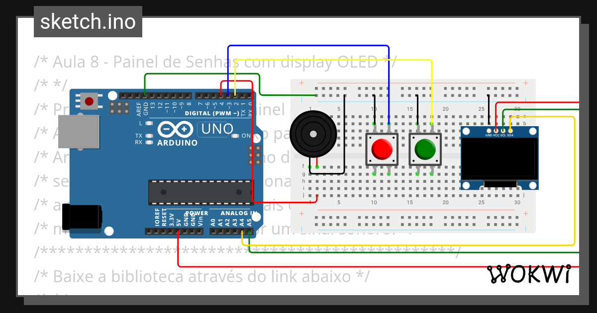 Aula 8 - módulo 2 - Painel de senhas - Wokwi ESP32, STM32, Arduino Simulator