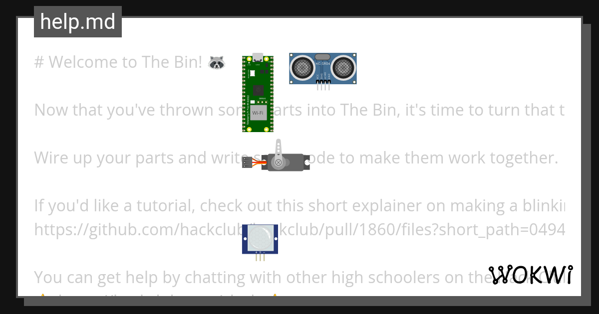 The Bin! - Wokwi ESP32, STM32, Arduino Simulator
