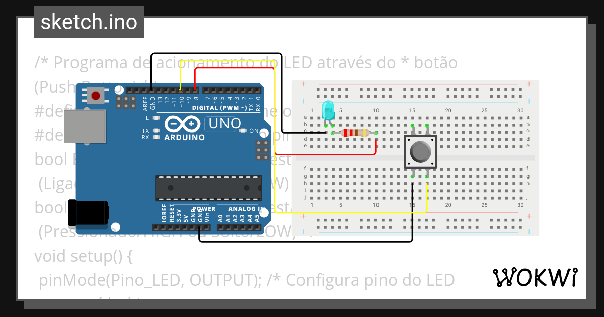 Aperte para acionar - Wokwi ESP32, STM32, Arduino Simulator