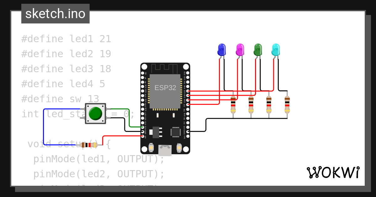 Esp32 กดติดปล่อยดับ4เม็ด Wokwi Esp32 Stm32 Arduino Simulator 8007