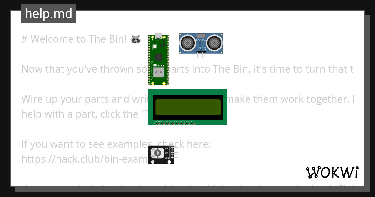 The Bin! - Wokwi ESP32, STM32, Arduino Simulator