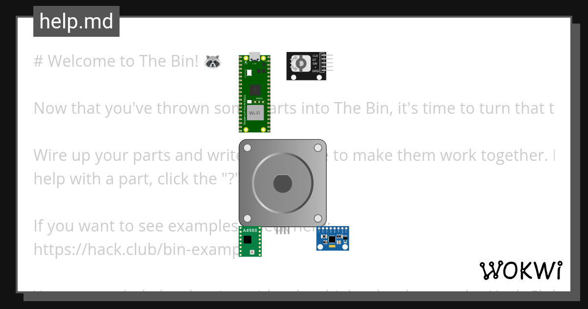 The Bin! - Wokwi ESP32, STM32, Arduino Simulator
