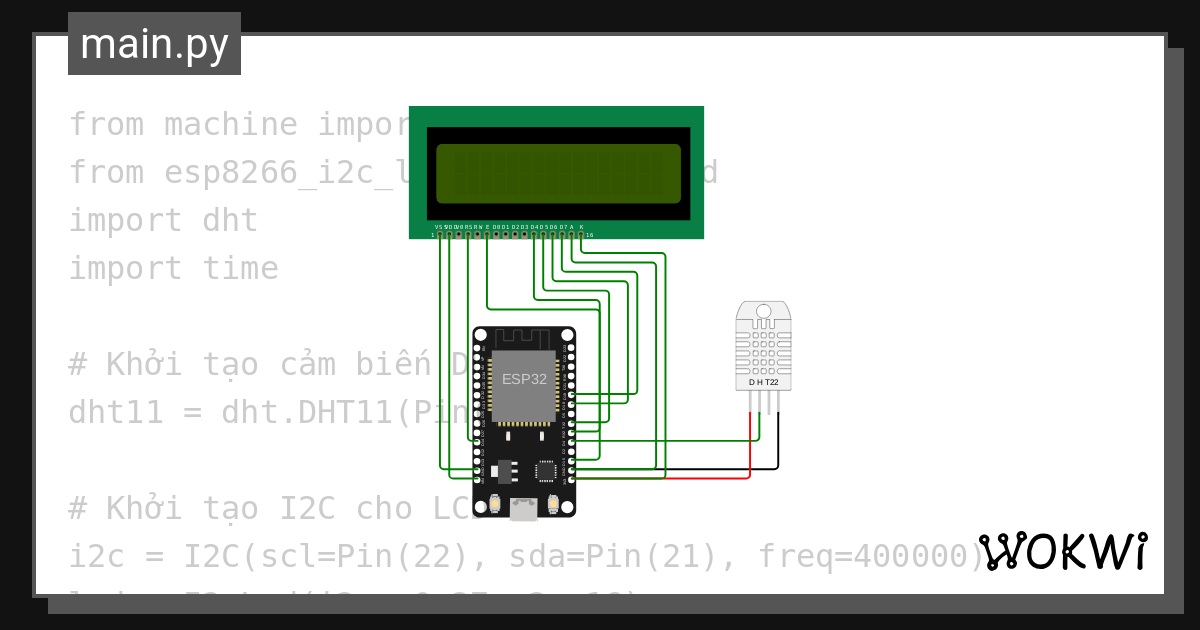 Micropython Esp32 Dht11 Lcd Wokwi Esp32 Stm32 Arduino Simulator 7921