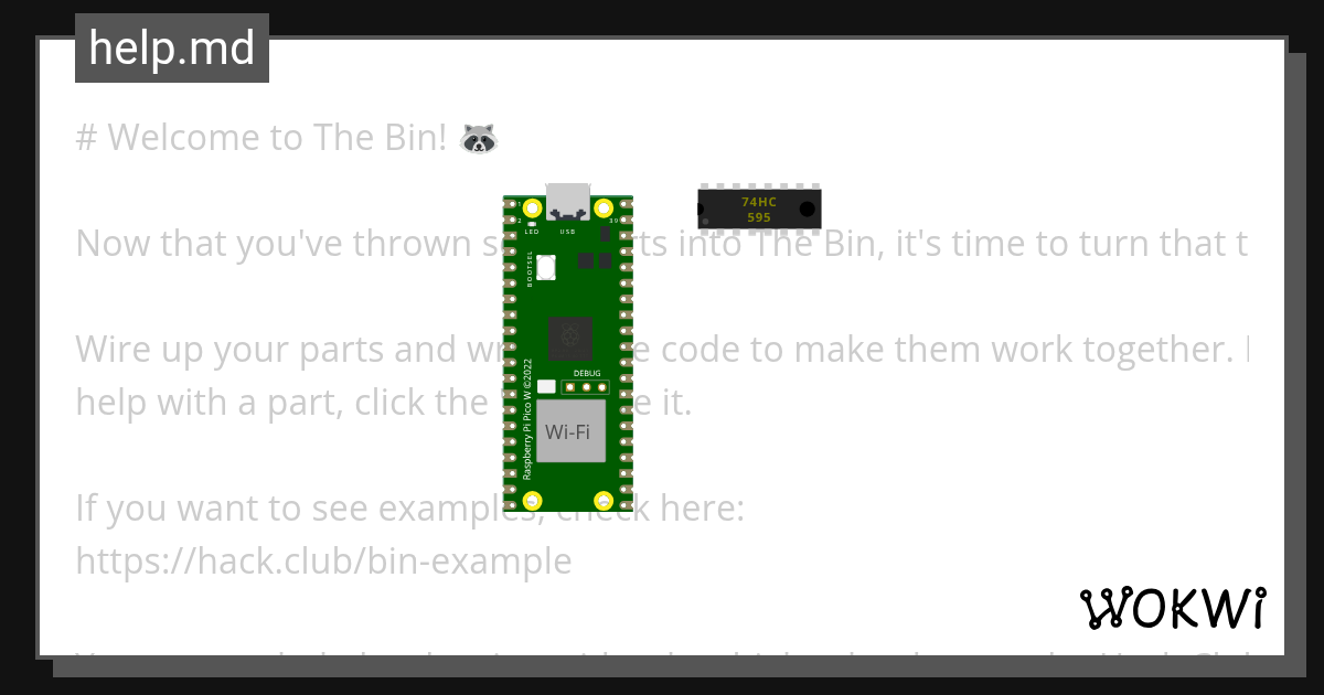 The Bin! - Wokwi ESP32, STM32, Arduino Simulator
