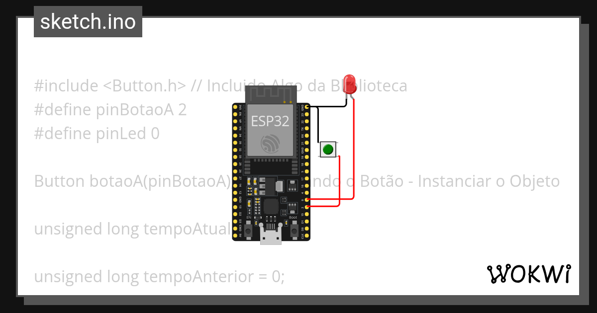 botao led millis - Wokwi ESP32, STM32, Arduino Simulator