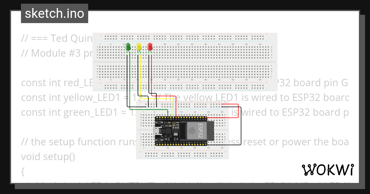 CEIS-114 Project Module 3 May 2024 T.Rivera - Wokwi ESP32, STM32, Arduino Simulator
