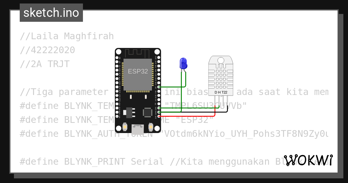Tugas Esp32 Blynklaila Maghfira Wokwi Esp32 Stm32 Arduino Simulator