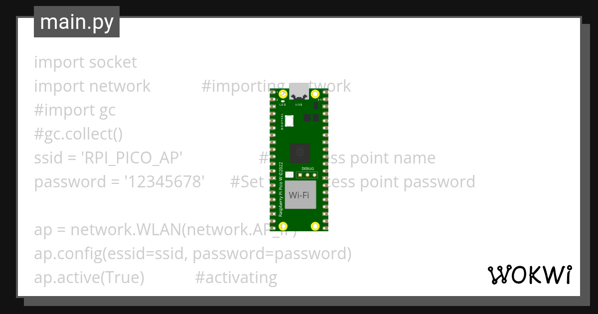 2_WiFi_Soft_AccessPoint_V0.py Copy (2) - Wokwi ESP32, STM32, Arduino Simulator