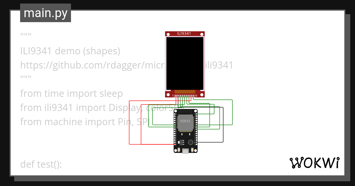 DTSD ESP32 ILI9341 Micropython Copy (2) - Wokwi ESP32, STM32, Arduino Simulator