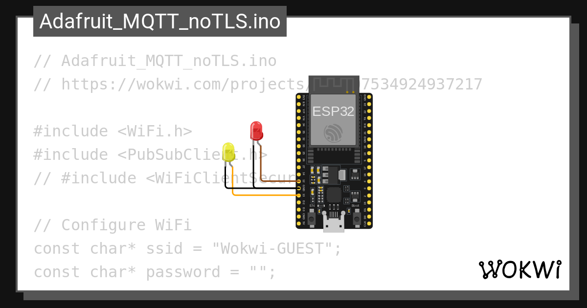 Adafruitmqttnotls Wokwi Esp32 Stm32 Arduino Simulator 9586