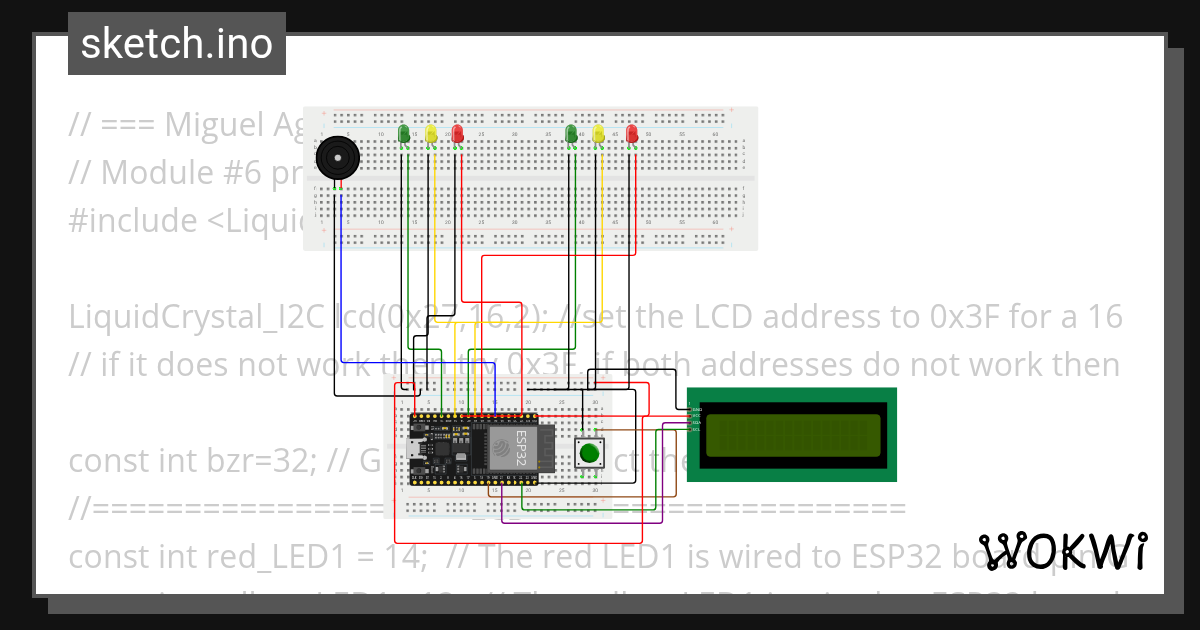 Module 6 Miguel Aguilar Copy (2) - Wokwi ESP32, STM32, Arduino Simulator