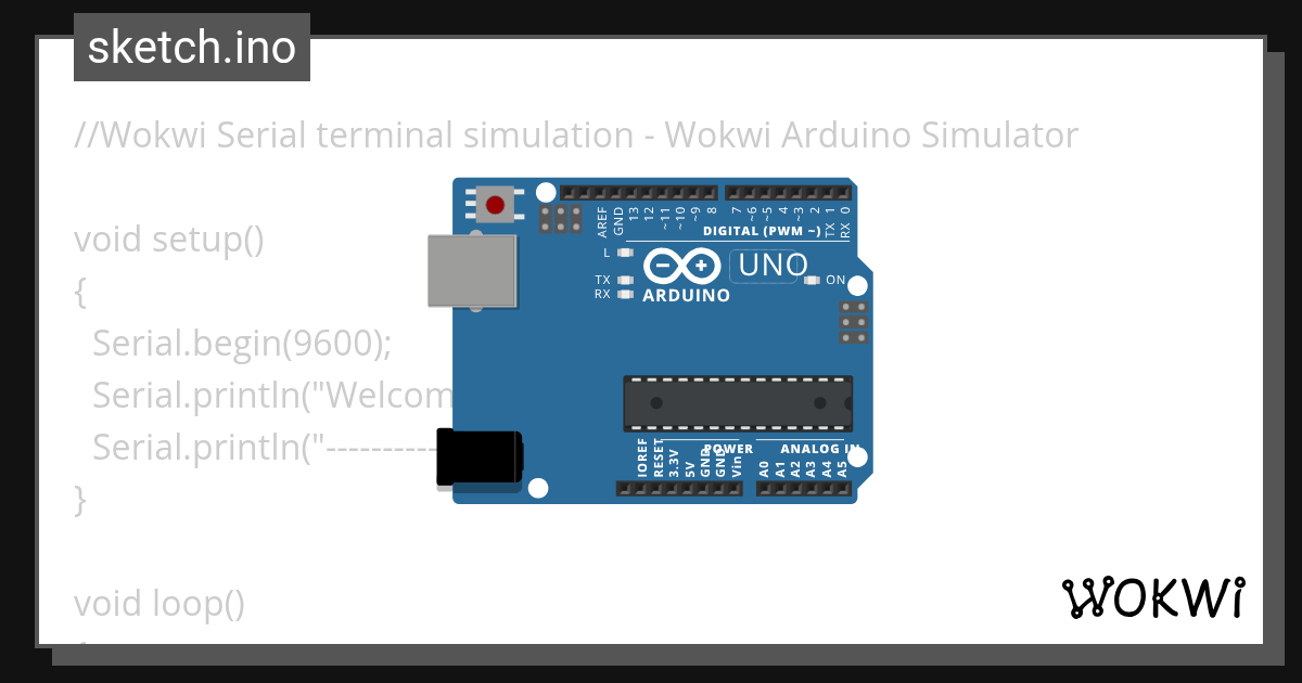 Serial Monitor Demo Copy (2) - Wokwi ESP32, STM32, Arduino Simulator