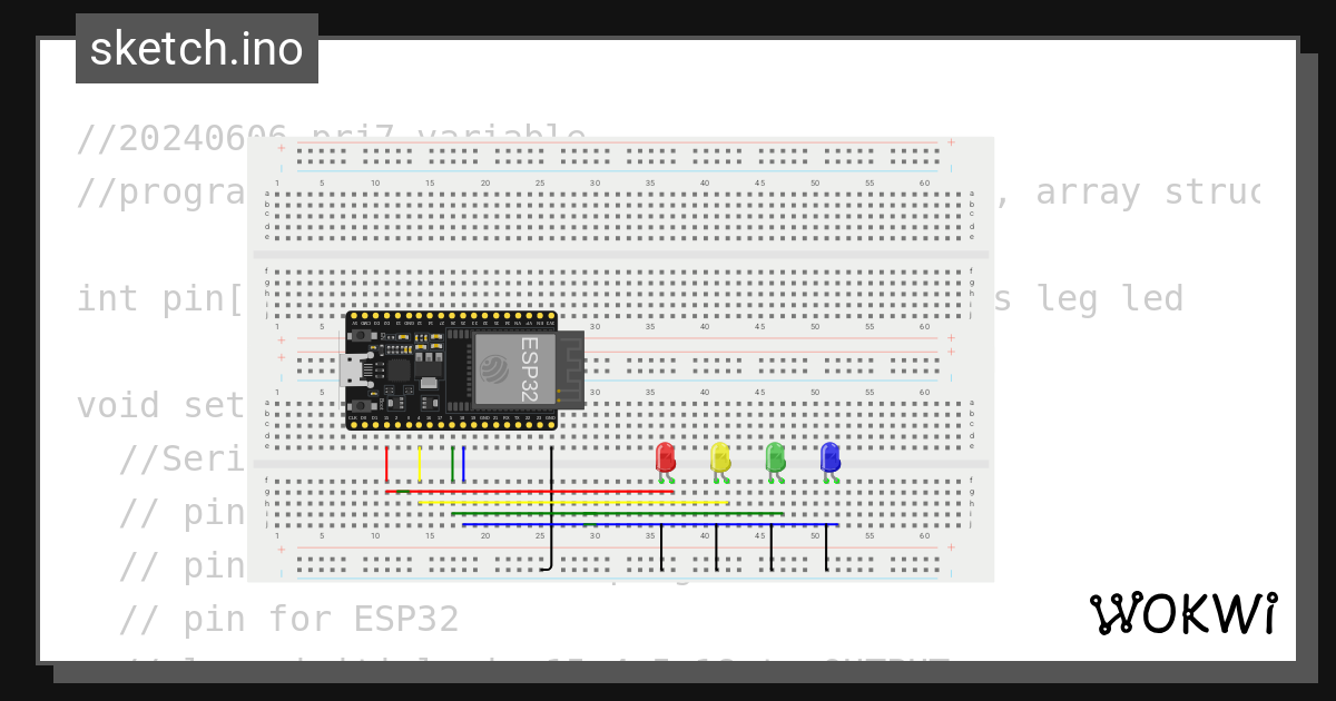20240606 Prj7 Variable Wokwi Esp32 Stm32 Arduino Simulator 3400