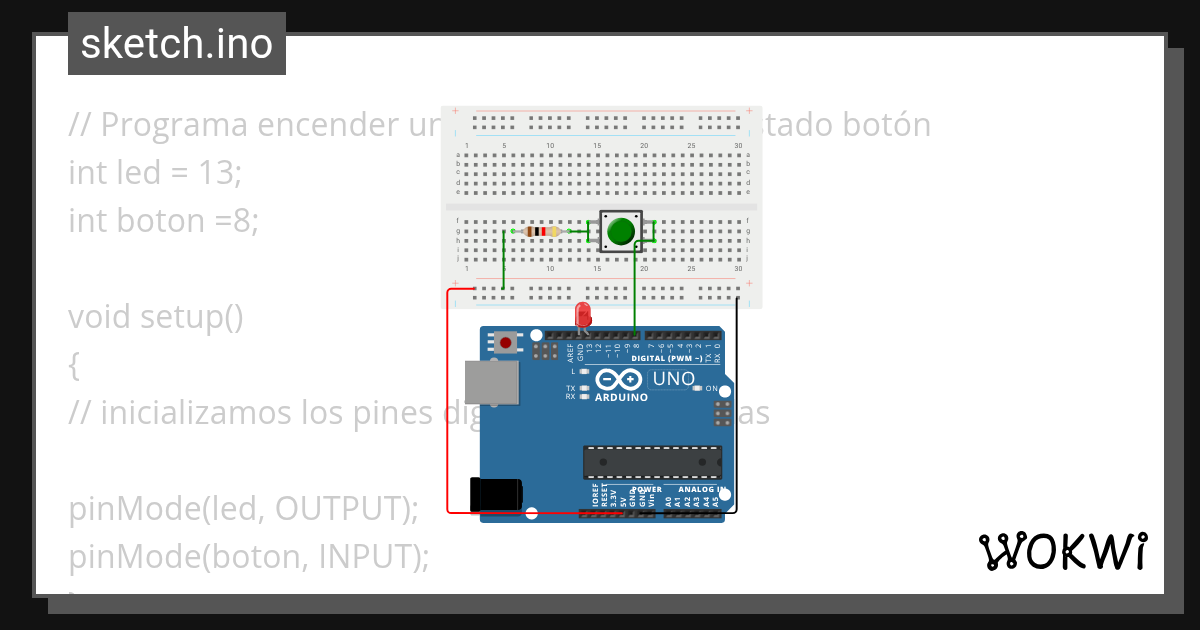 Programa encender un LED dependiendo estado botón - Wokwi ESP32, STM32, Arduino Simulator