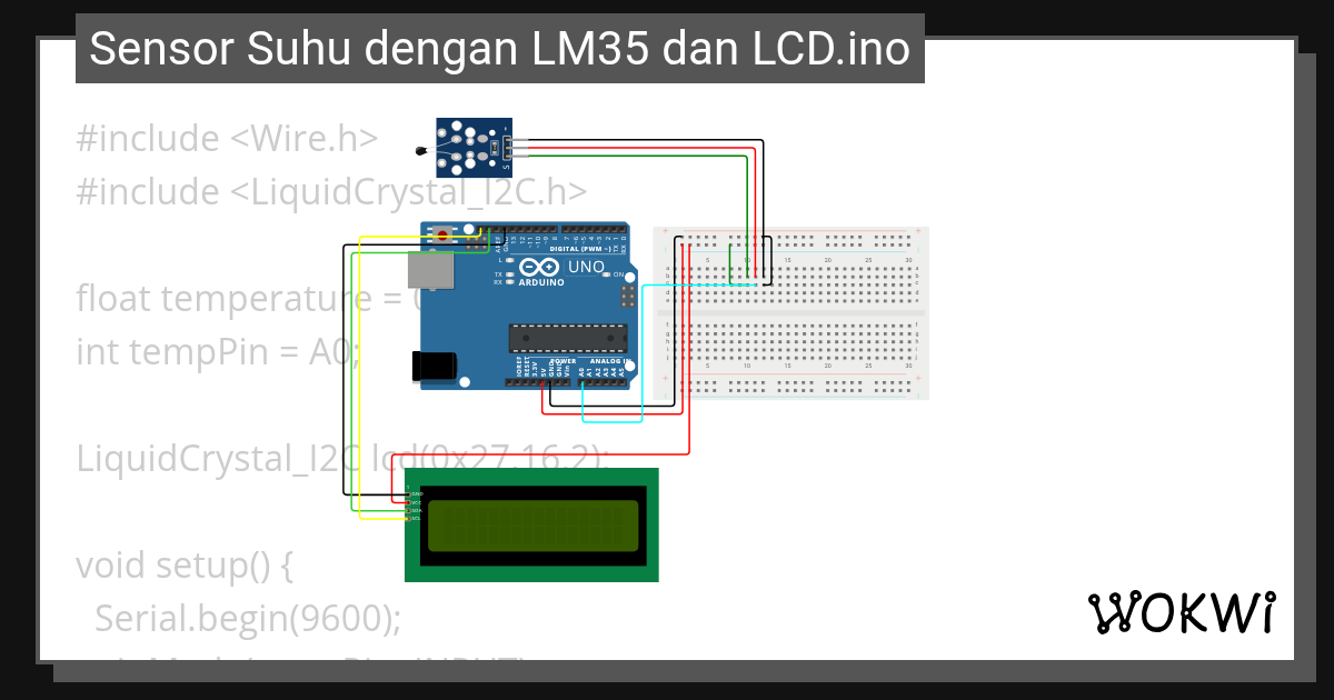 Praktikum Sensor Suhu (LM35) dengan Modul LCD 16x2 - Wokwi ESP32, STM32, Arduino Simulator