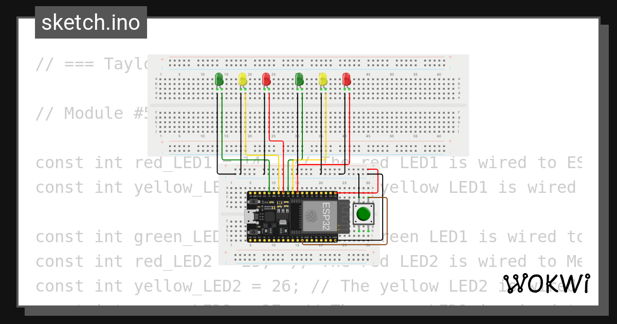 Module 6 Taylor Jones Wokwi Esp32 Stm32 Arduino Simulator 5882