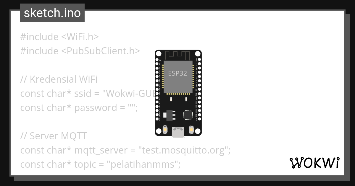 MQTT Pelatihan 1 sub MMS - Wokwi ESP32, STM32, Arduino Simulator