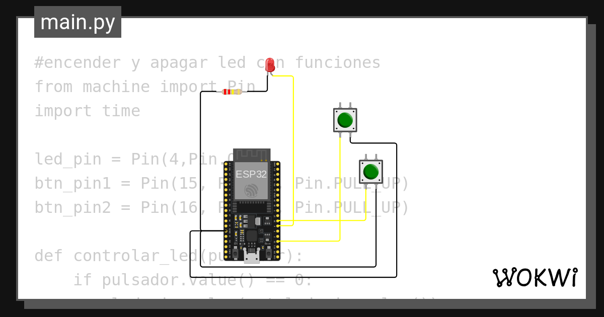 Encender Led Con 2 Pulsadores Y Funciones Wokwi Esp32 Stm32 Arduino Simulator