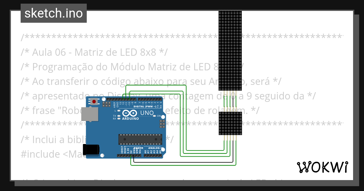 Matrix Led _simples - Wokwi ESP32, STM32, Arduino Simulator