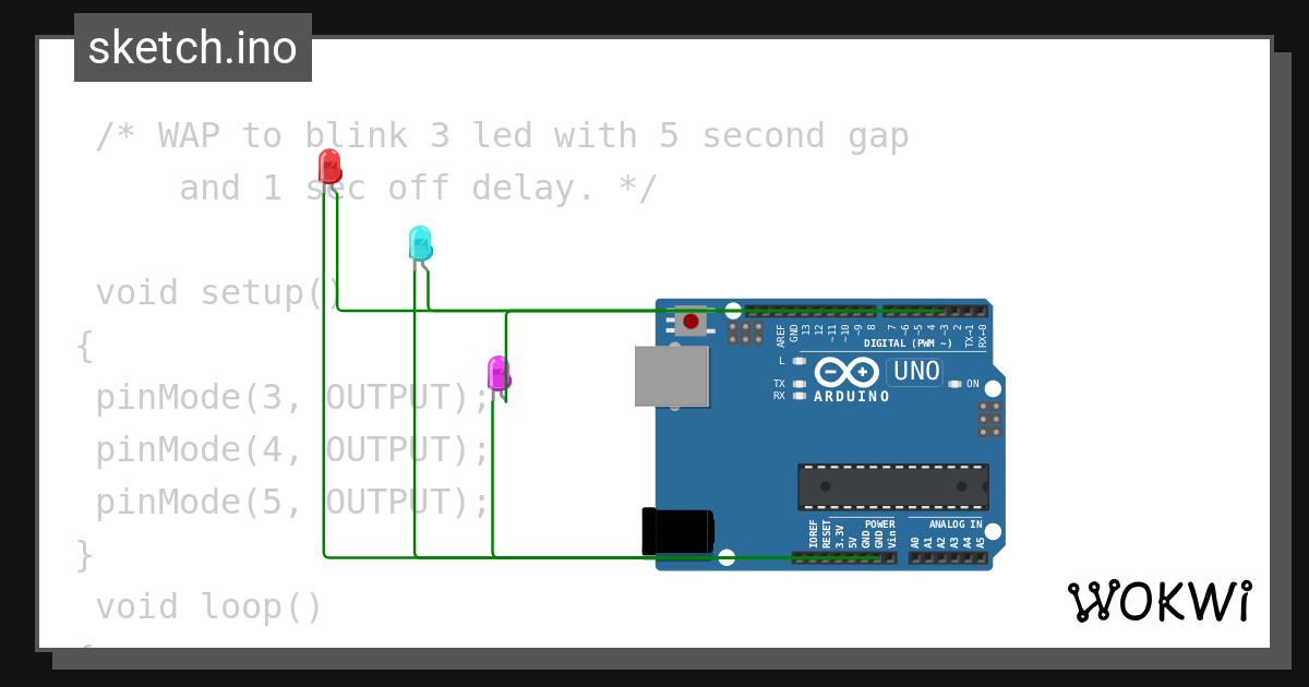 Blink 3 Led With 5 Second Gap And 1 Sec Off Delay Wokwi Esp32 Stm32 Arduino Simulator
