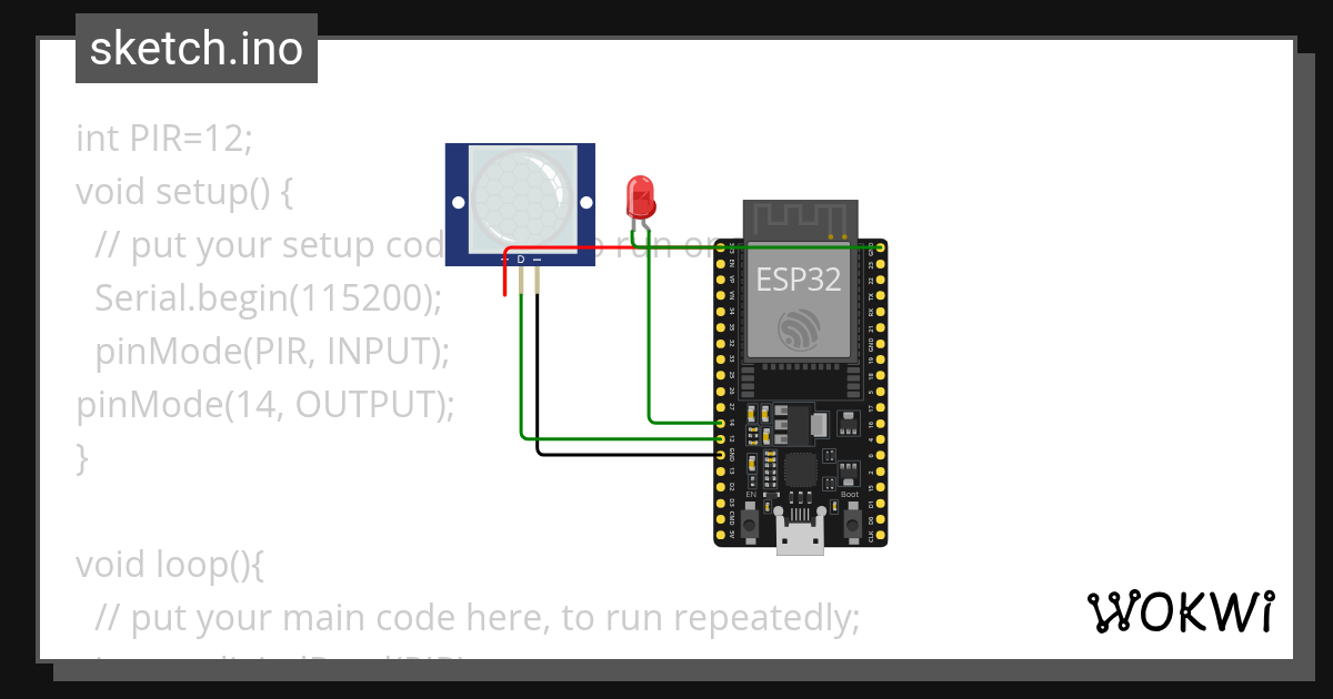 PIR - Wokwi ESP32, STM32, Arduino Simulator