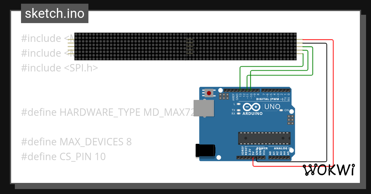 Dot matrix display Copy (3) - Wokwi ESP32, STM32, Arduino Simulator