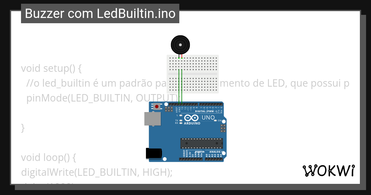 Buzzer Com Ledbuiltin Wokwi Esp32 Stm32 Arduino Simulator 1047