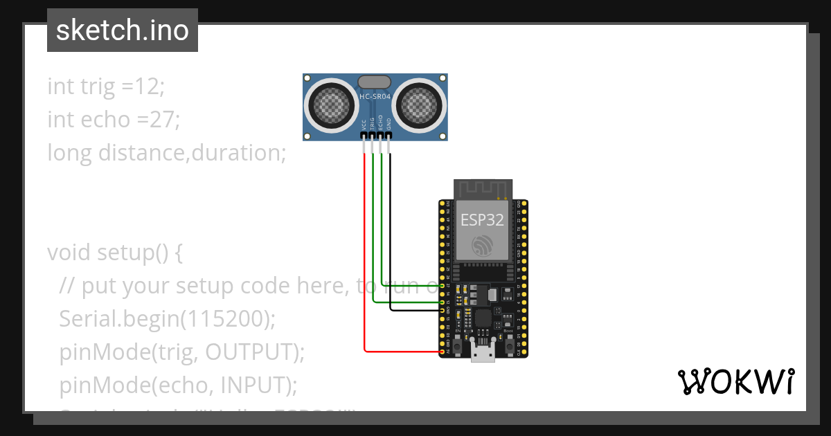 ultrasonic - Wokwi ESP32, STM32, Arduino Simulator