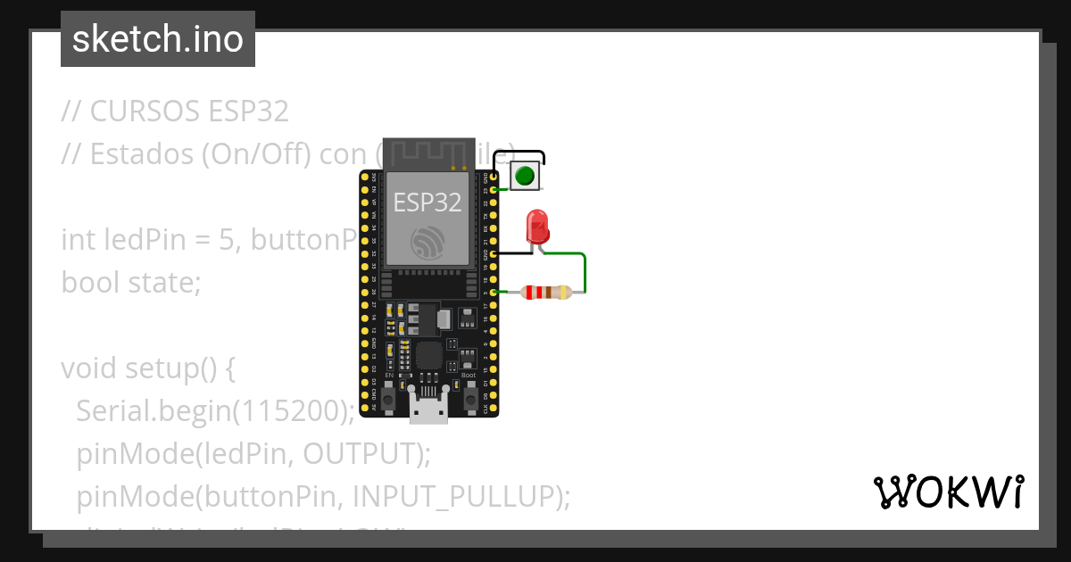 Curso_EPS32_03 - Estados(if/while) - Wokwi ESP32, STM32, Arduino Simulator