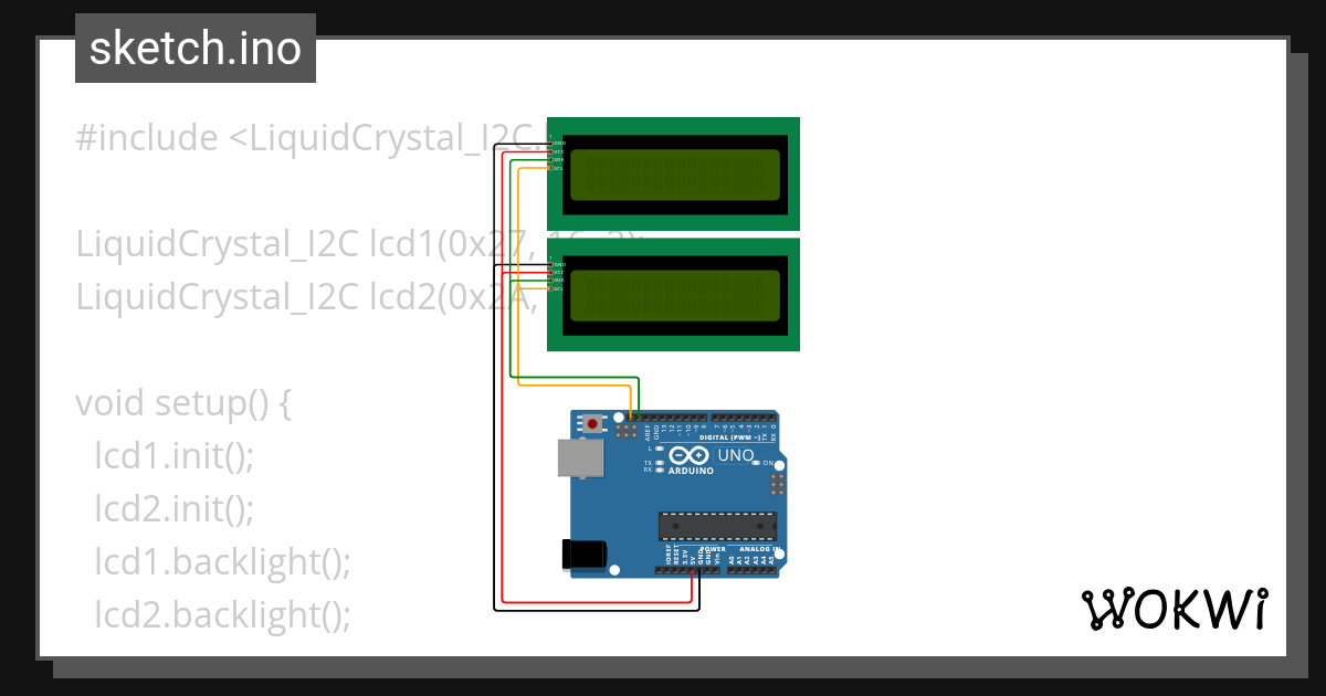 Dual_I2C_LCD - Wokwi ESP32, STM32, Arduino Simulator