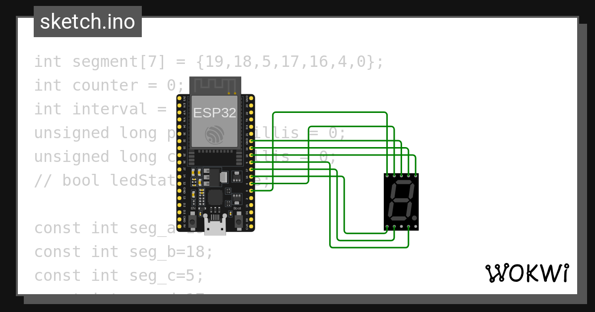 7 Segment Using Switch Case And Millis Wokwi Esp32 Stm32 Arduino