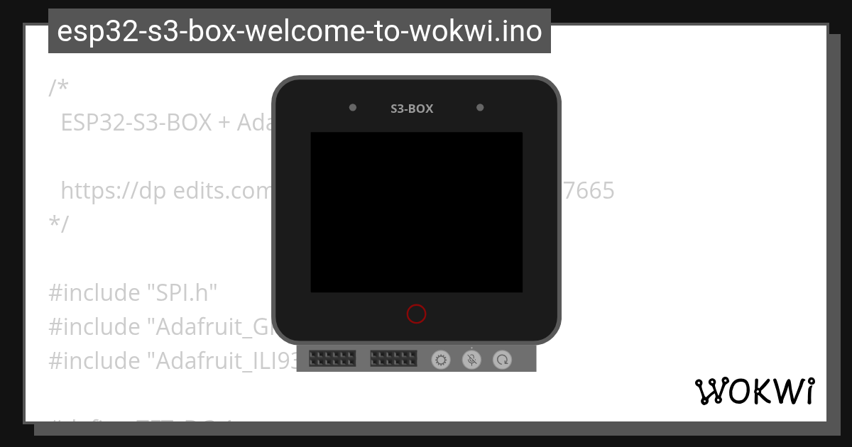ESP32-S3-BOX Example Copy - Wokwi ESP32, STM32, Arduino Simulator