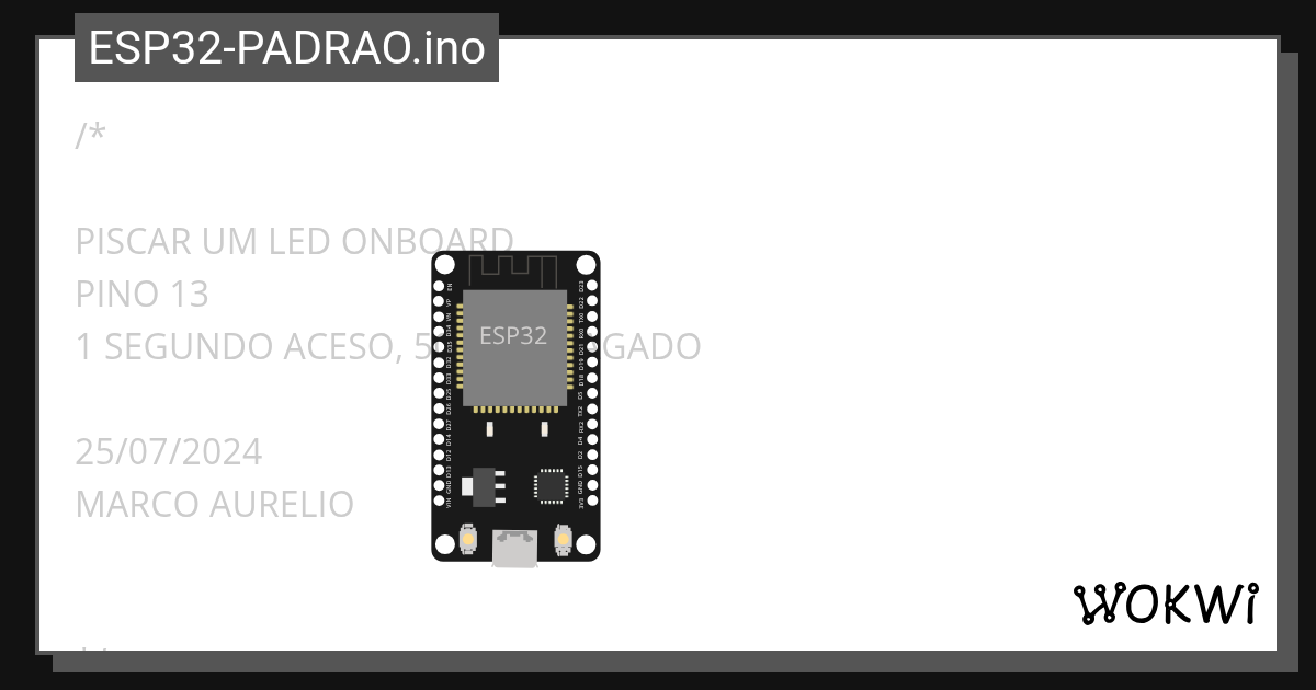 EX1-25072024 - Wokwi ESP32, STM32, Arduino Simulator