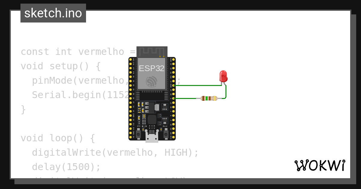Piscar Led Esp32 Wokwi Esp32 Stm32 Arduino Simulator