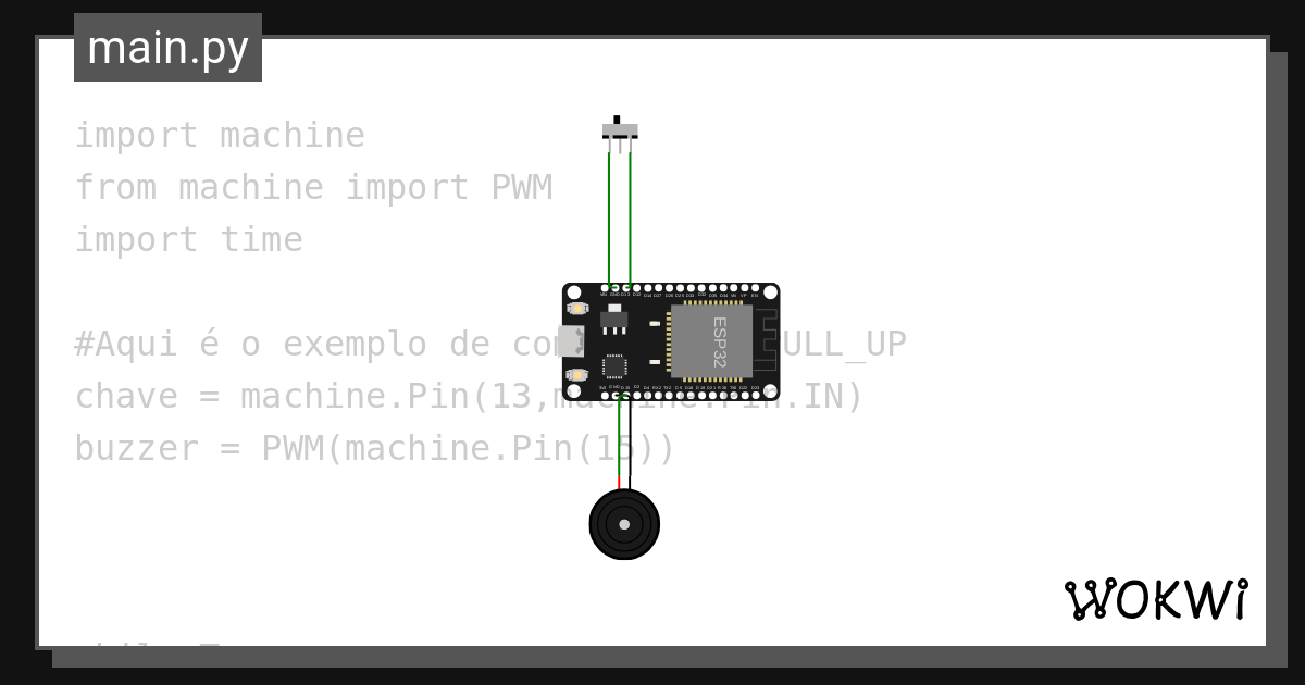 Chave Com Som Exemplo 2 Wokwi Esp32 Stm32 Arduino Simulator 