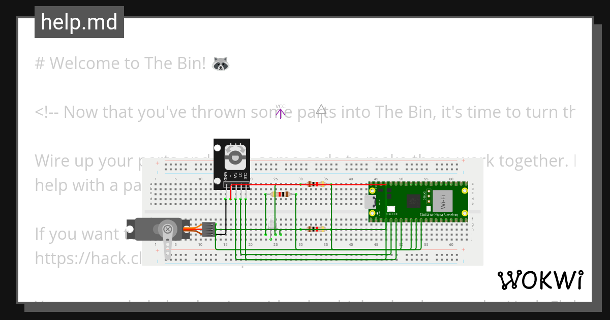 The Bin! Zainab - Wokwi ESP32, STM32, Arduino Simulator