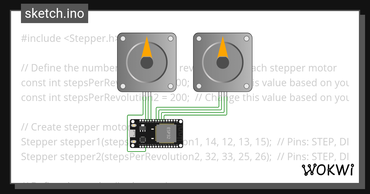 2 stepper motor control Copy - Wokwi ESP32, STM32, Arduino Simulator