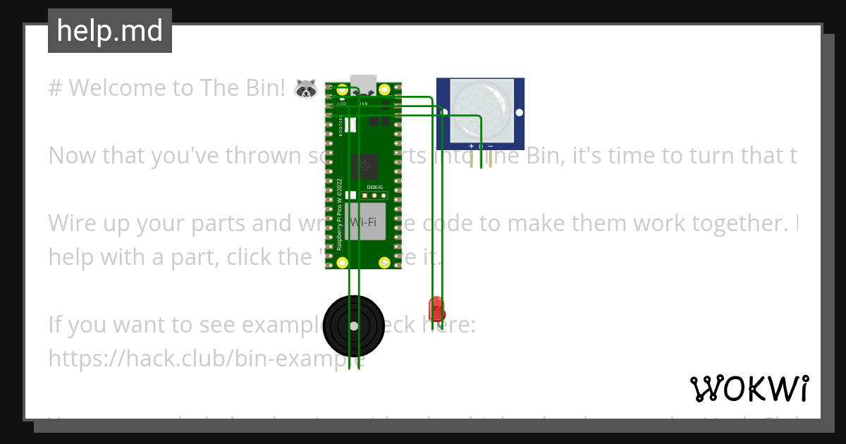The Bin! Copy - Wokwi ESP32, STM32, Arduino Simulator