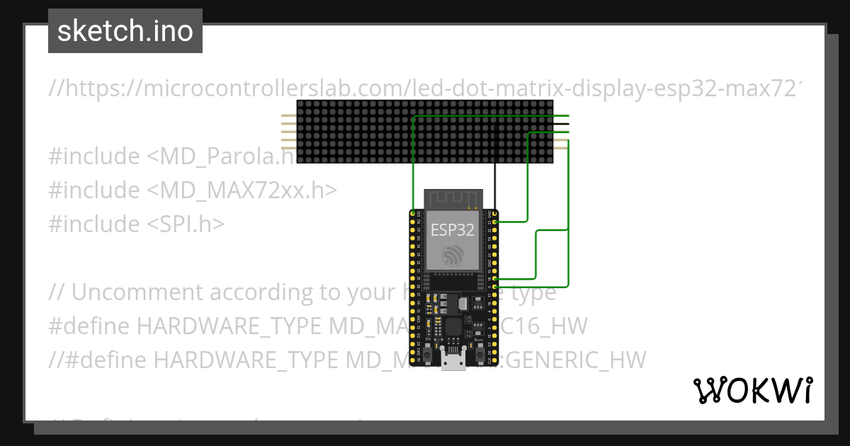 7219 - Wokwi ESP32, STM32, Arduino Simulator 7219 - Wokwi ESP32, STM32, Arduino Simulator