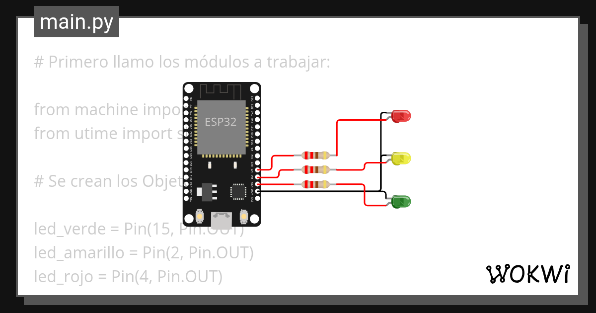 Encendido de tres LED a modo semáforo con ESP32 - Wokwi ESP32, STM32, Arduino Simulator