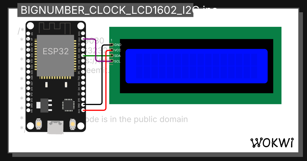 BIGNUMBER_CLOCK_LCD1602_i2C.ino Copy - Wokwi ESP32, STM32, Arduino ...