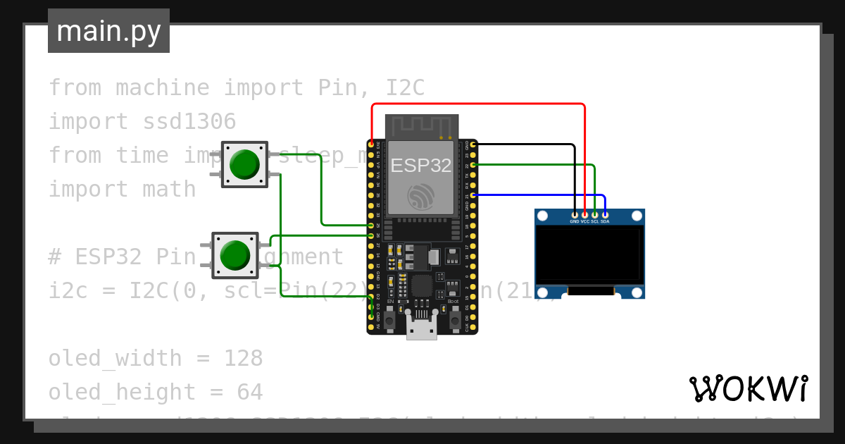 Esp32 Micropython Ssd1306 Copy Wokwi Esp32 Stm32 Arduino Simulator 5036